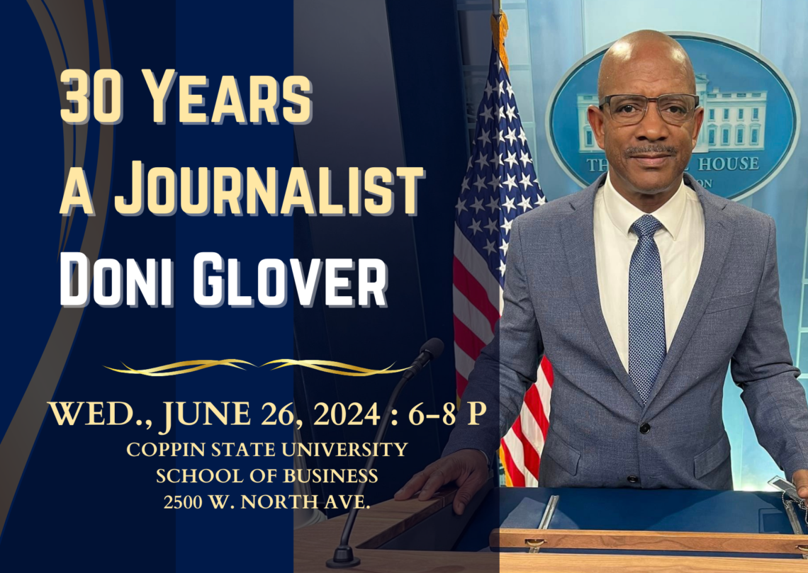 30 Years a Journalist: Doni Glover set for June 26th at Coppin ...