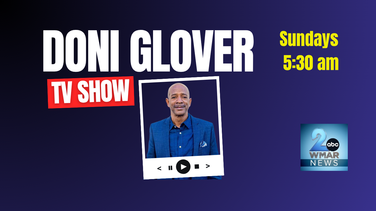 Have You Seen The Doni Glover TV Show on WMAR-TV 2? 🎥 | BmoreNews.com