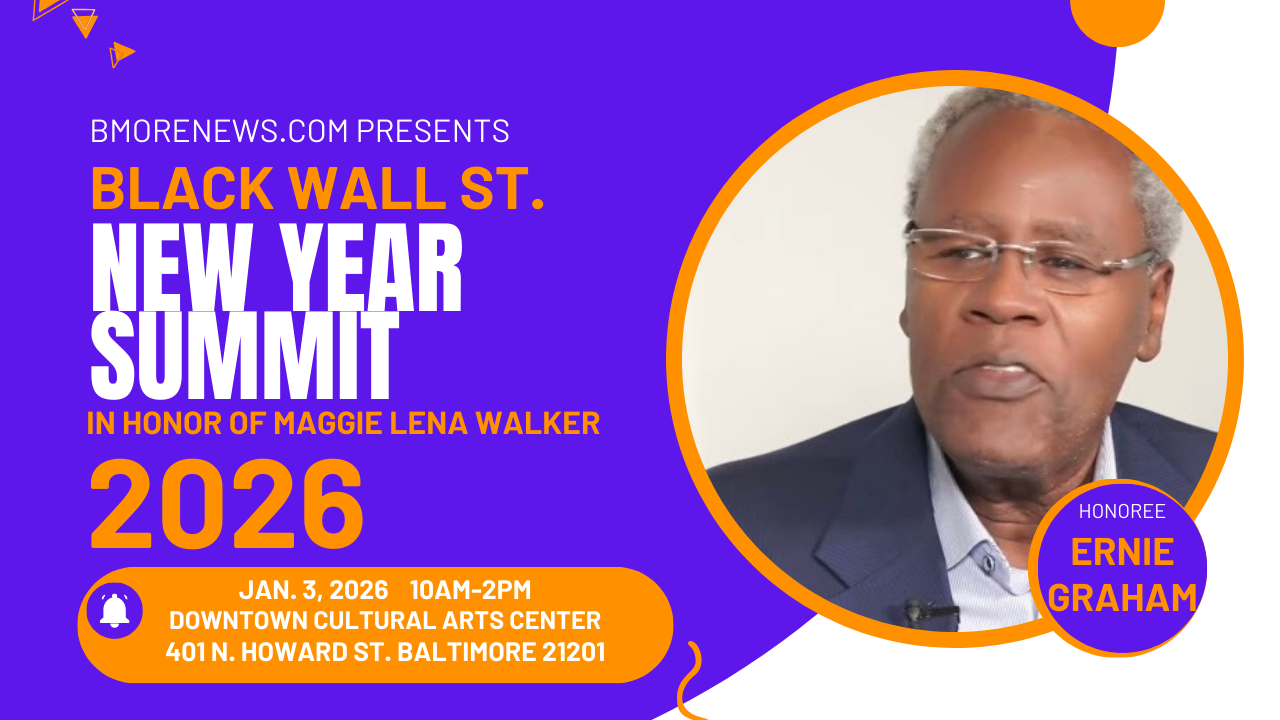 Black Wall Street Summit HONOREE: ERNIE GRAHAM Baltimore Basketball ...